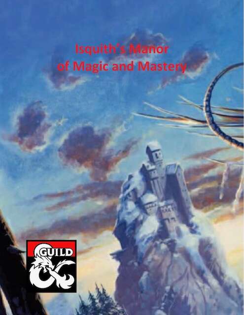 Isquith's Manor of Magic and Mastery - Dungeon Masters Guild | DriveThruRPG