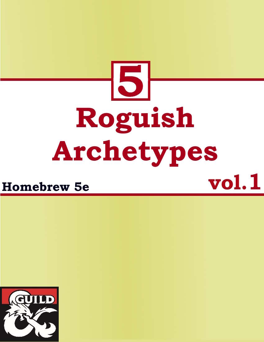 5 Roguish Archetypes vol.1 - Dungeon Masters Guild | DriveThruRPG