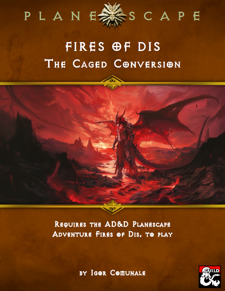 Fires of Dis - The Caged Conversion - Dungeon Masters Guild | DriveThruRPG