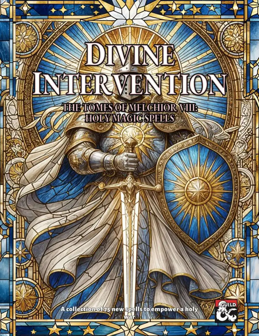 Divine Intervention - The Tomes of Melchior VIII: Holy Magic Spells ...