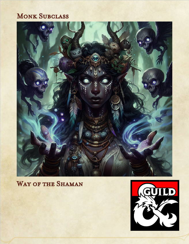 Monk Subclass: Way of the Shaman - Dungeon Masters Guild | DriveThruRPG