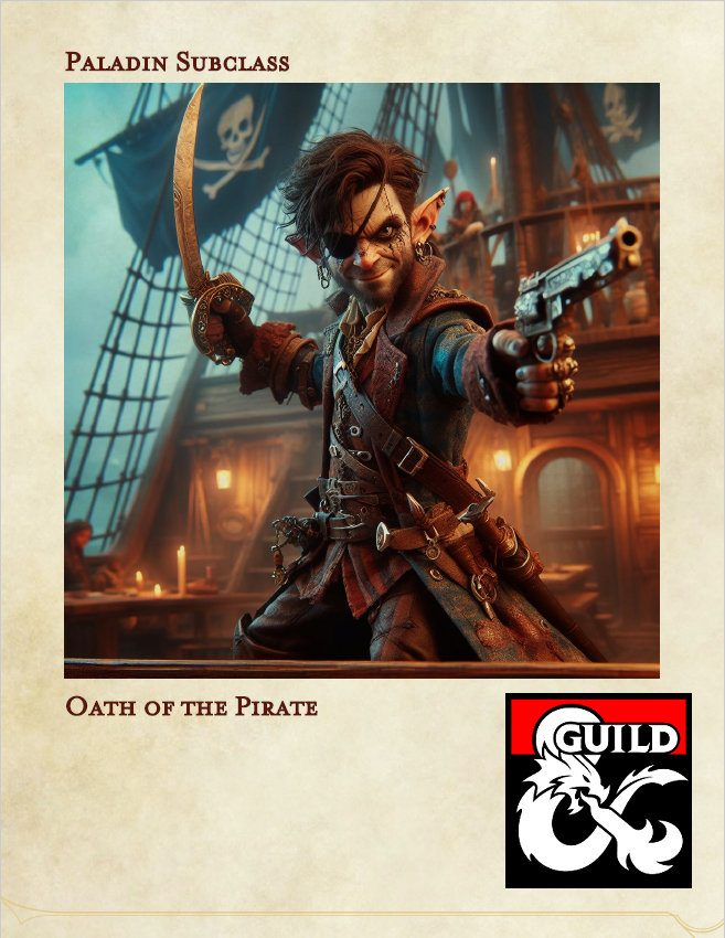 Paladin Subclass: Oath of the Pirate - Dungeon Masters Guild | DriveThruRPG