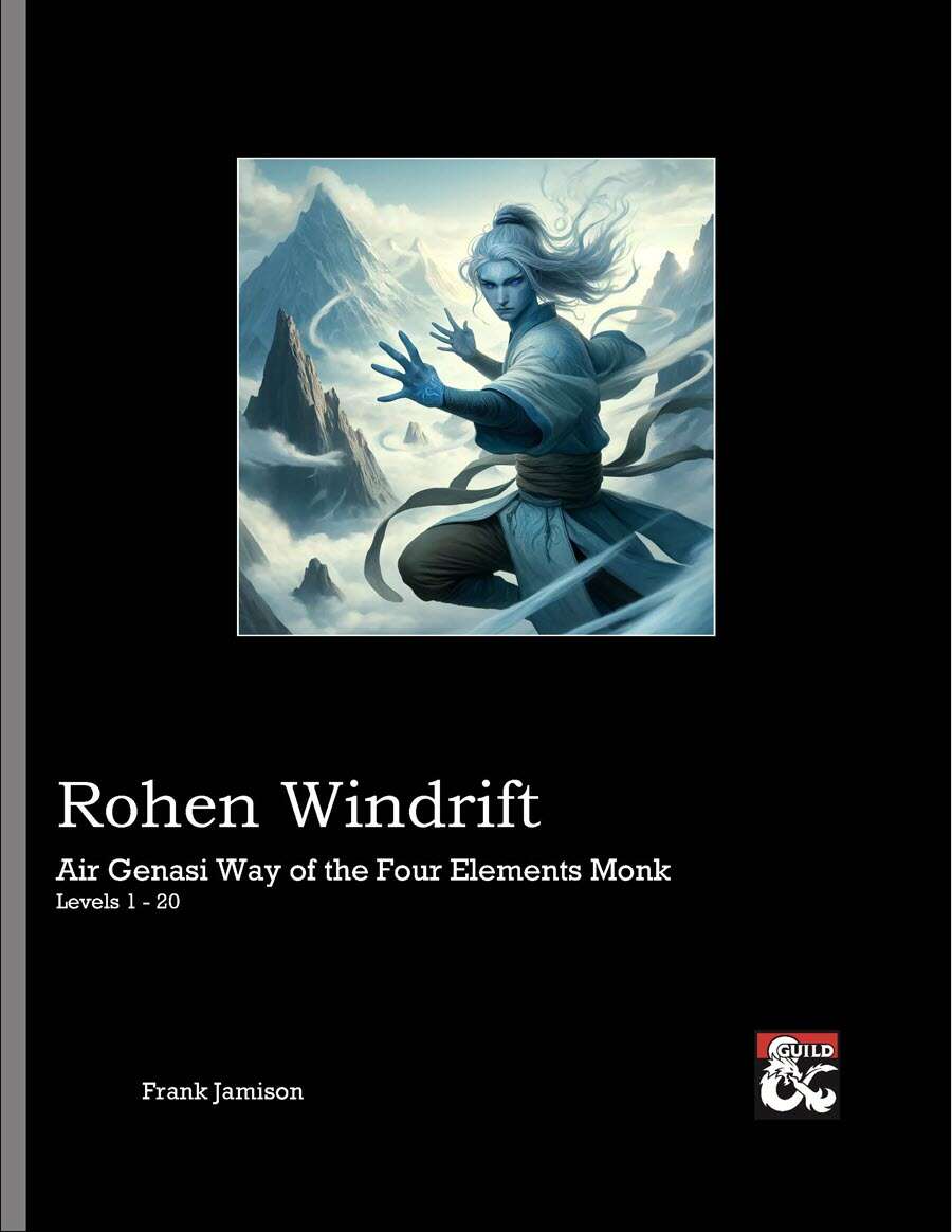 Rohen Windrift: Air Genasi Way of the Four Elements Monk - Dungeon ...