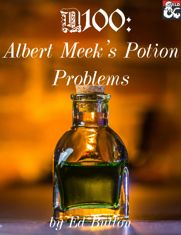 D100: Albert Meek's Potion Problems - Dungeon Masters Guild | DriveThruRPG