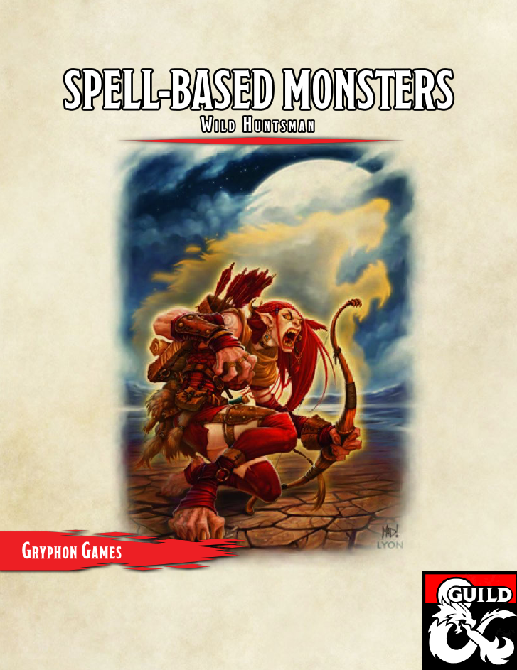 Spell-Based Monster - Wild Huntsman - Dungeon Masters Guild | DriveThruRPG