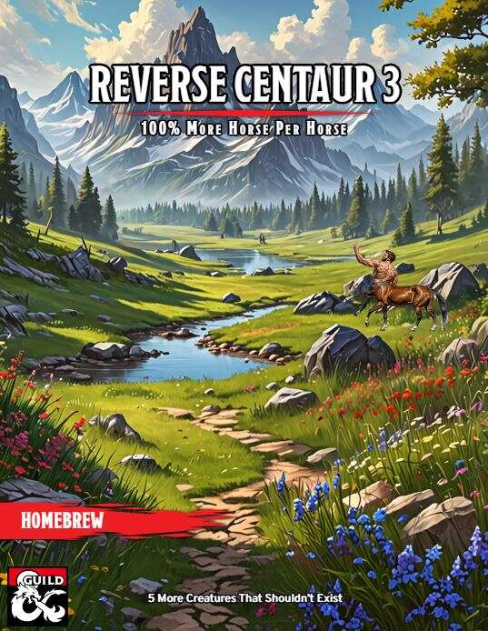 Reverse Centaur 3: 100% More Horse Per Horse - Dungeon Masters Guild ...