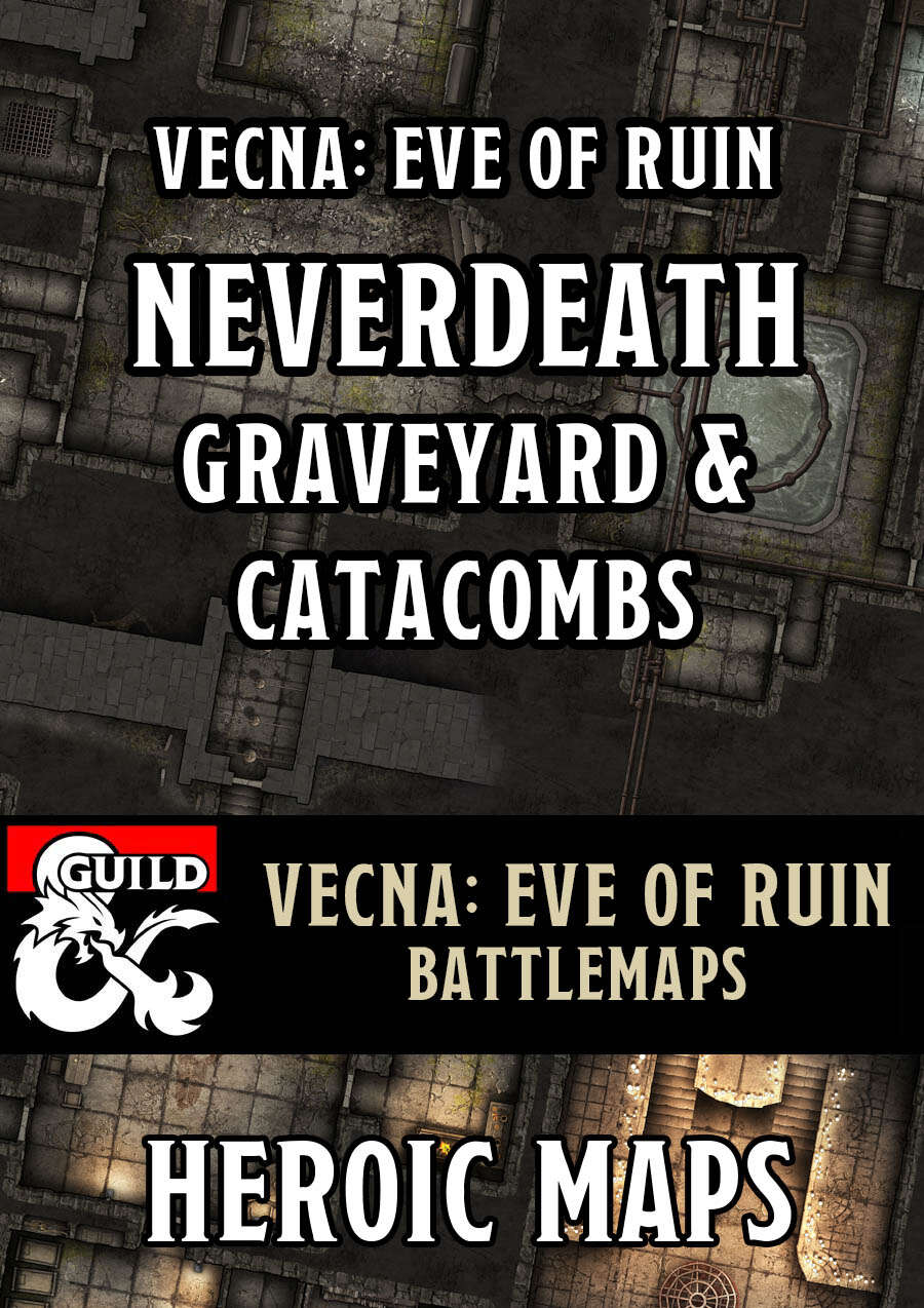 Vecna Eve of Ruin: Chapter 1 - Neverdeath Graveyard & Catacombs Battlemaps - Dungeon Masters ...