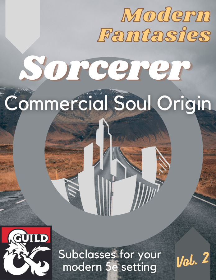MODERN SUBCLASSES Vol 2: Sorcerer - Dungeon Masters Guild | DriveThruRPG