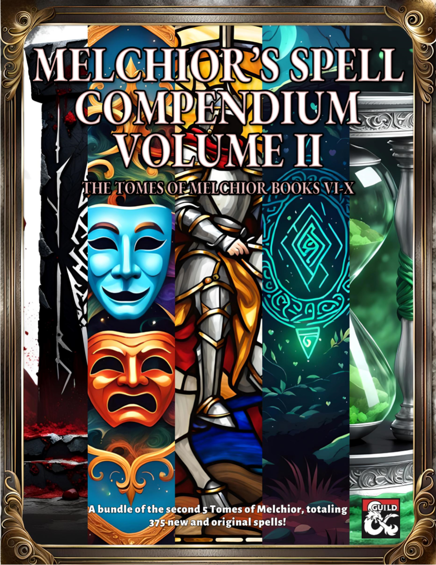 Melchior's Spell Compendium Volume II_2 [BUNDLE] - Dungeon Masters Guild | DriveThruRPG