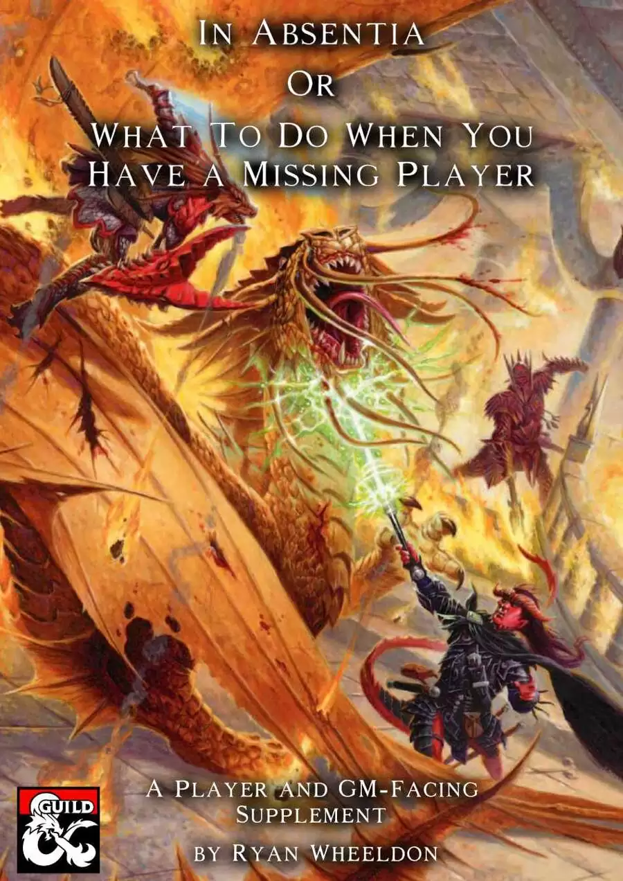 In Absentia Or What to do When You Have A Missing Player - Dungeon ...
