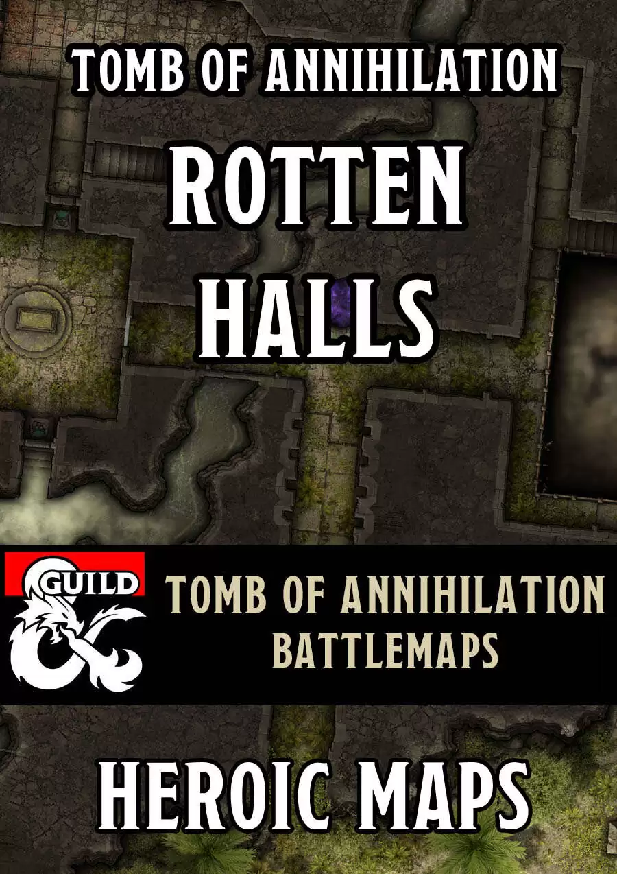 Tomb of Annihilation: Chapter 5 - Rotten Halls Battlemaps - Dungeon Masters Guild | DriveThruRPG