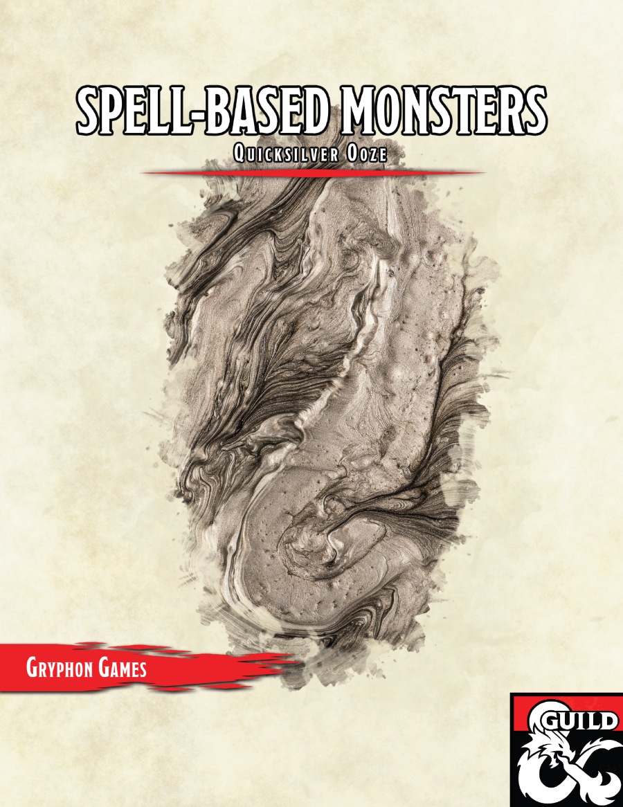 Spell-Based Monster - Quicksilver Ooze - Dungeon Masters Guild ...