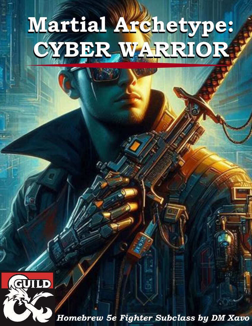 Martial Archetype - Cyber Warrior - Dungeon Masters Guild | DriveThruRPG