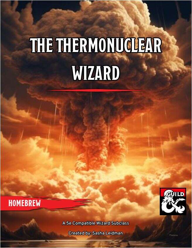 Thermonuclear Wizard - Dungeon Masters Guild | DriveThruRPG