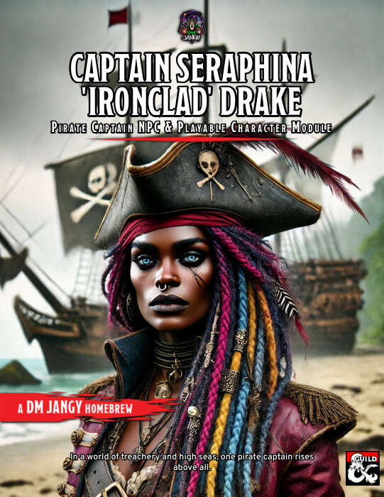 Captain Seraphina "Ironclad" Drake: Pirate Captain NPC & Playable ...