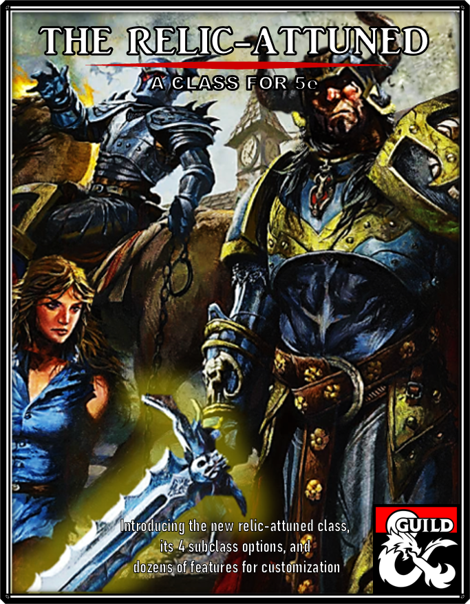 The Relic-Attuned Class - Dungeon Masters Guild | DriveThruRPG