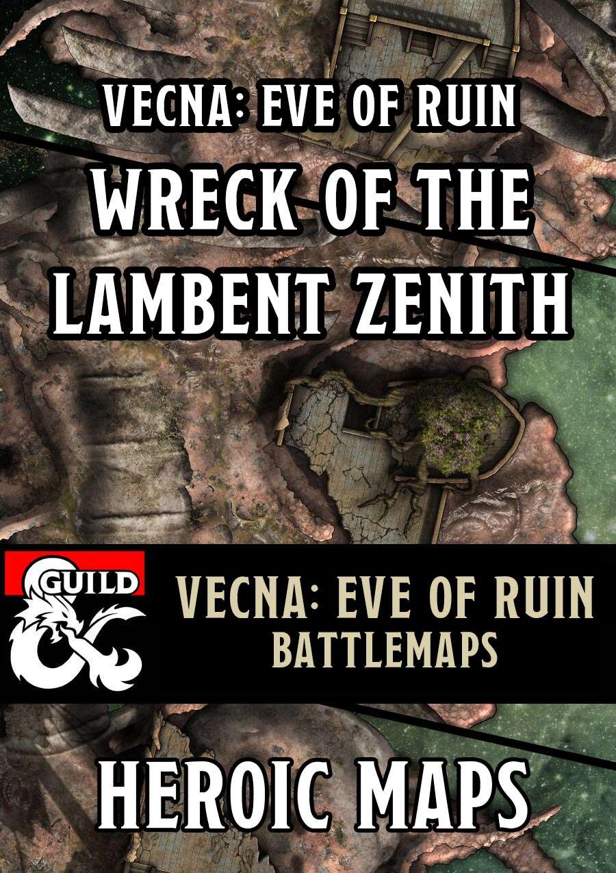 Vecna Eve of Ruin: Chapter 3 - Wreck of the Lambent Zenith Battlemap ...