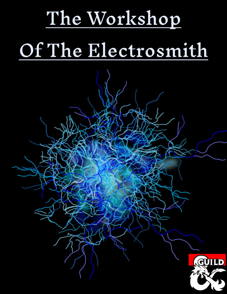 The Workshop Of The Electrosmith - Dungeon Masters Guild | DriveThruRPG