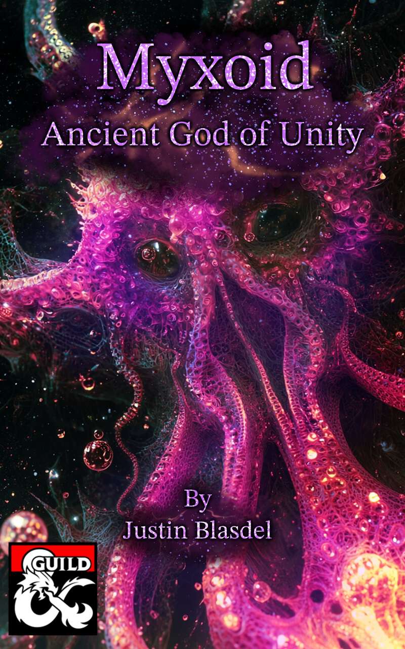 Myxoid: Ancient God of Unity - Dungeon Masters Guild | DriveThruRPG