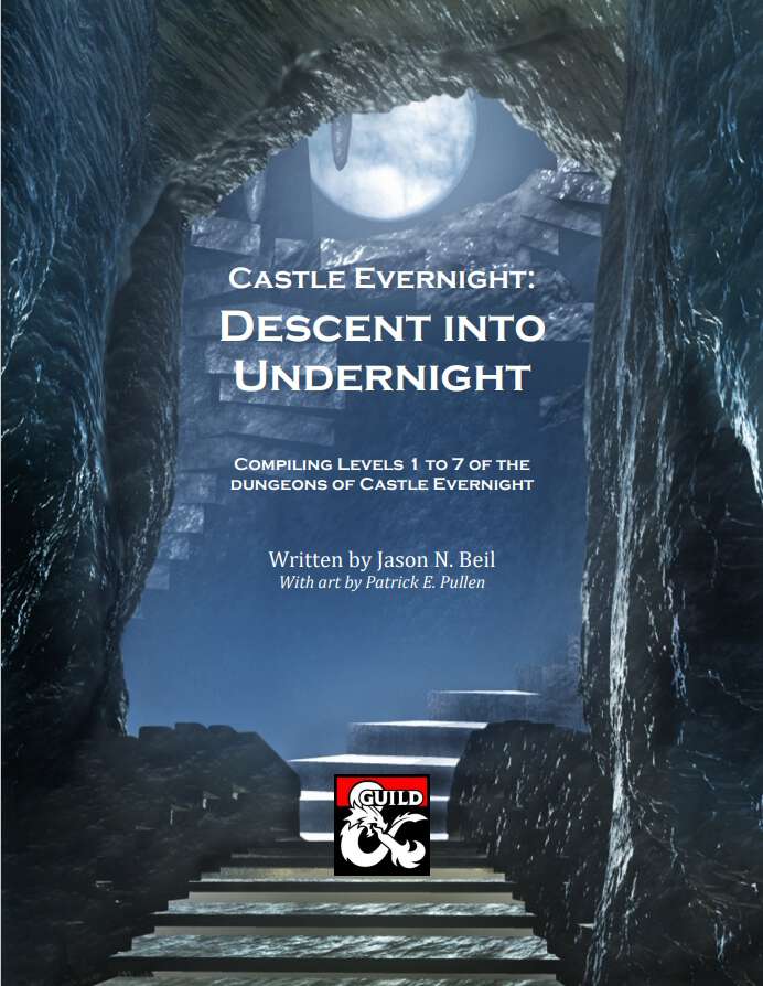 Castle Evernight: Descent into Undernight [BUNDLE] - Dungeon Masters Guild | DriveThruRPG