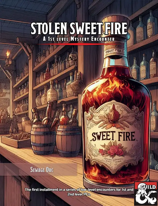 Stolen Sweet Fire - A 1st level Mystery Encounter - Dungeon Masters ...
