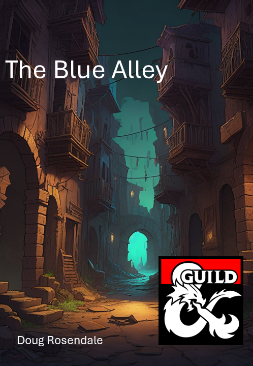 The Blue Alley - Dungeon Masters Guild | DriveThruRPG