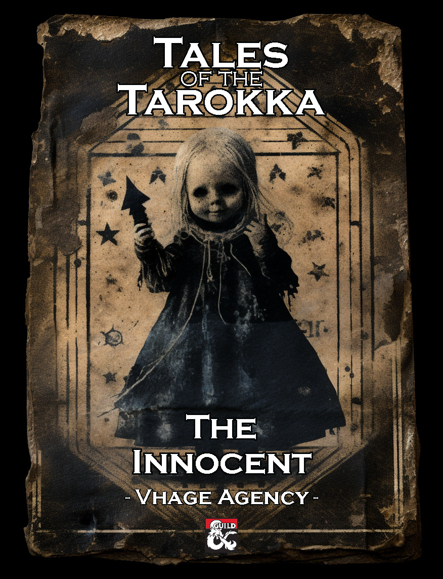 TALES OF THE TAROKKA - The Innocent: Vhage Agency - Dungeon Masters Guild | DriveThruRPG