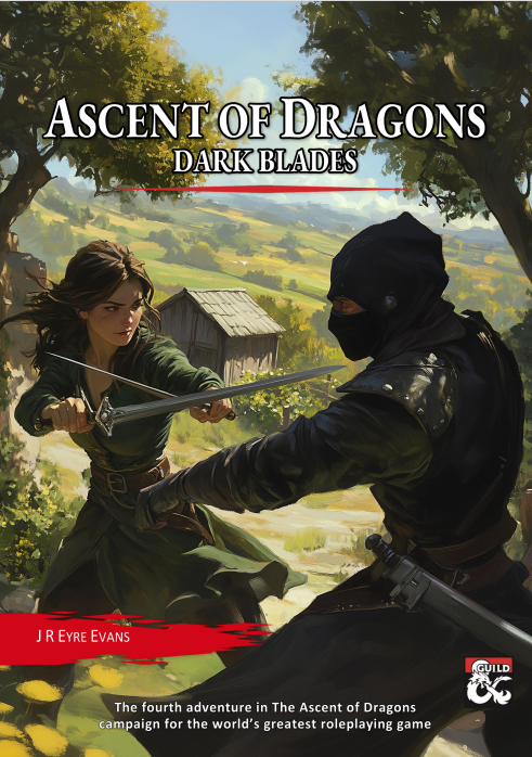 Ascent of Dragons: Dark Blades - Dungeon Masters Guild | DriveThruRPG