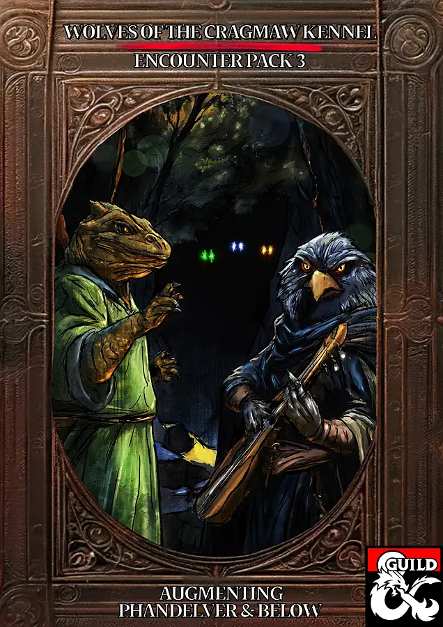Encounter Pack 3: Wolves of the Cragmaw Kennel (Augmenting Phandelver & Below) - Dungeon Masters ...