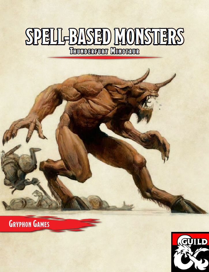 Spell-Based Monster - Thunderfury Minotaur - Dungeon Masters Guild | DriveThruRPG