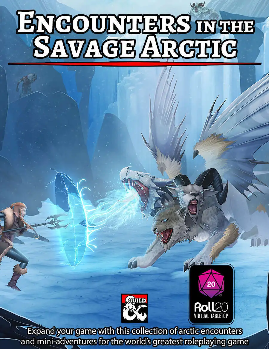 Encounters in the Savage Arctic (Roll20) - Dungeon Masters Guild | DriveThruRPG