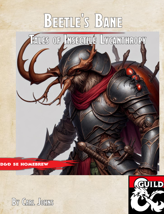Beetle’s Bane: Tales of Insectile Lycanthropy - Dungeon Masters Guild ...
