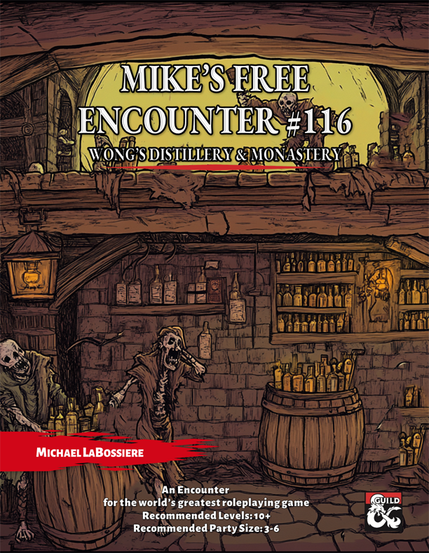 Mike's Free Encounter #116: Wong's Distillery & Monastery - Dungeon Masters Guild | DriveThruRPG
