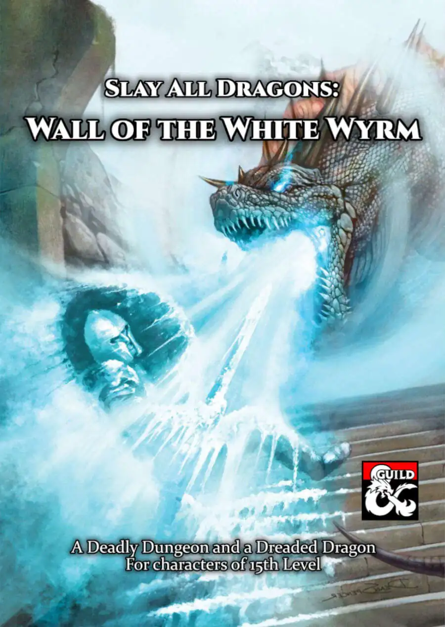 Slay All Dragons: Wall of the White Wyrm - Dungeon Masters Guild ...