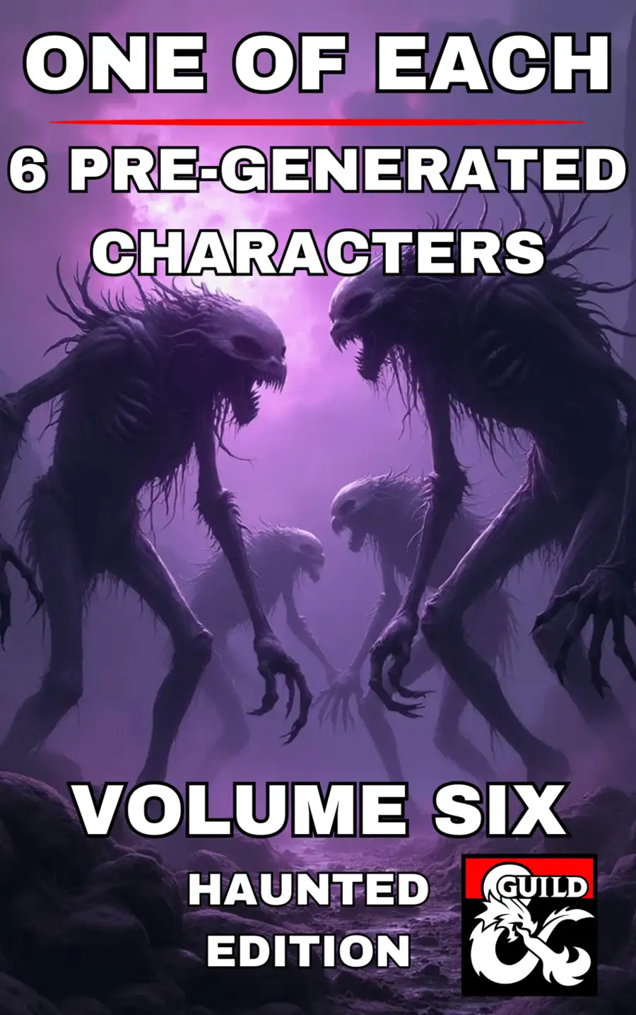 One of Each | Pre-Generated Characters, Vol. 6 - Haunted Edition ...