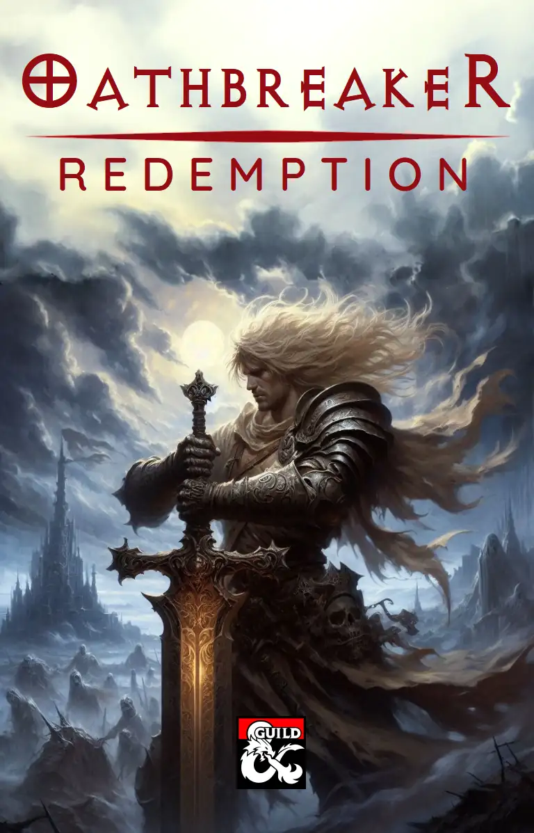 Oathbreaker: Redemption - Dungeon Masters Guild | DriveThruRPG