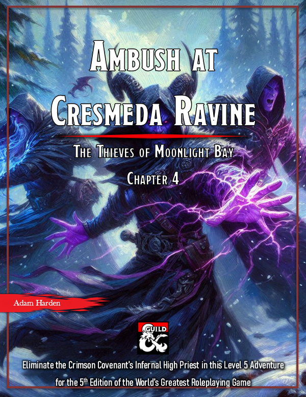 Ambush at Cresmeda Ravine (The Thieves of Moonlight Bay #4) - Dungeon ...