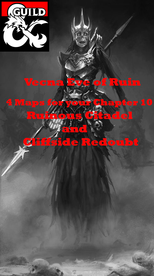 Vecna Eve Of Ruin Chapter 10 Ruinous Citadel + Cliffside Redoubt. 4 ...