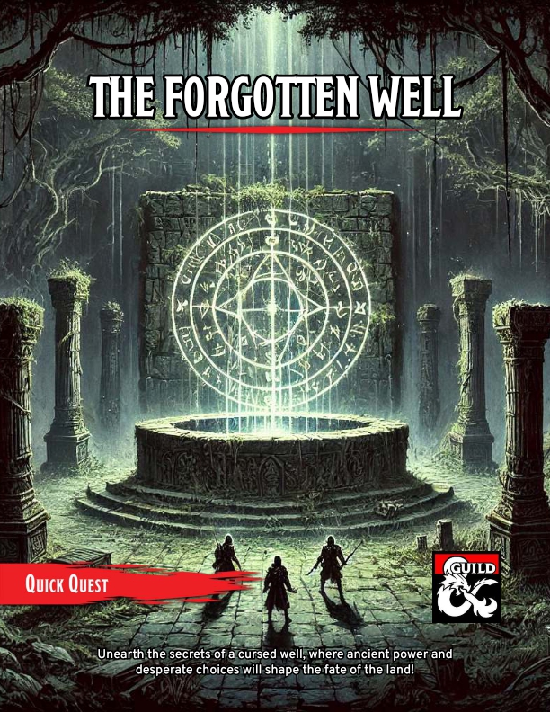 The Forgotten Well - Dungeon Masters Guild | DriveThruRPG