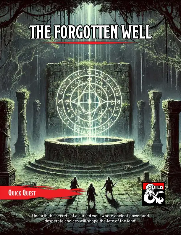 The Forgotten Well - Dungeon Masters Guild | DriveThruRPG