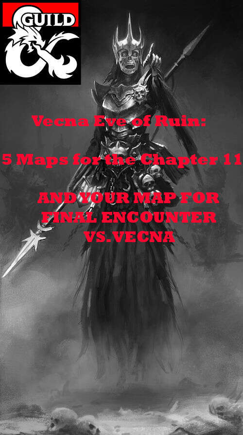 Vecna Eve Of Ruin Chapter 11 Eve of Ruin. 5 Exclusive Maps - Dungeon ...
