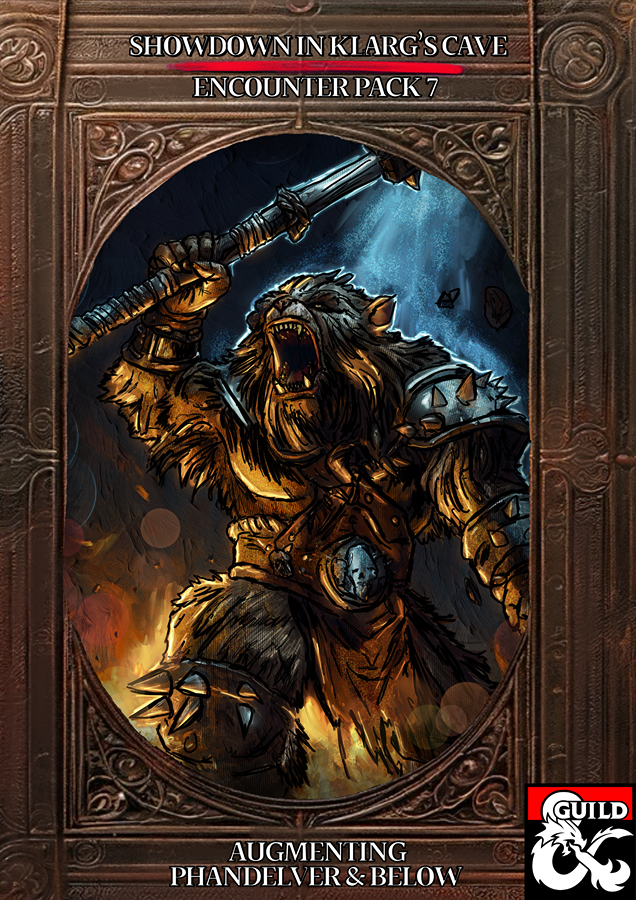 Encounter Pack 7: Showdown in Klarg’s Cave (Augmenting Phandelver & Below) - Dungeon Masters ...