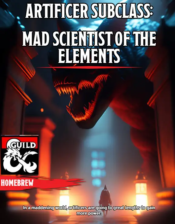 Artificer Subclass: Mad Scientist of the Elements - Dungeon Masters ...