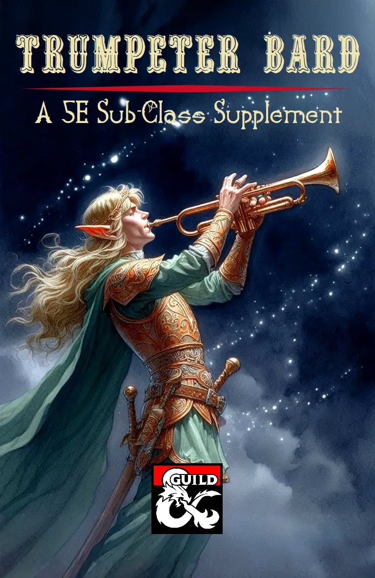 Trumpeter Bard: A 5E Sub-Class Supplement - Dungeon Masters Guild | DriveThruRPG