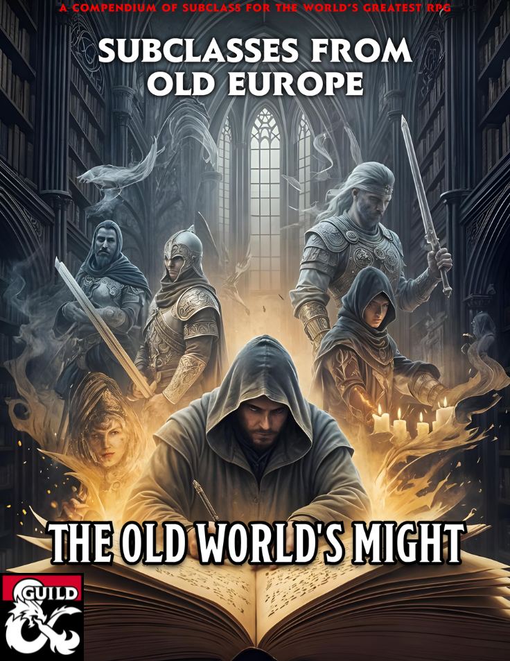 The Old World's Might: Subclasses from Old Europe - Dungeon Masters ...