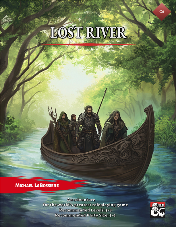 C6 Lost River - Dungeon Masters Guild | DriveThruRPG