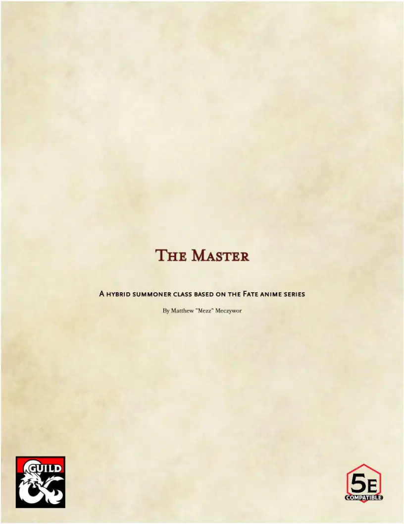 The Master: A Fate inspired Hybrid Summoner Class - Dungeon Masters ...