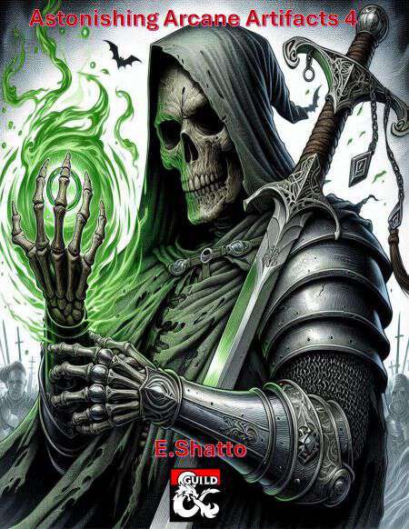 Astonishing Arcane Artifacts 4 - Dungeon Masters Guild | DriveThruRPG