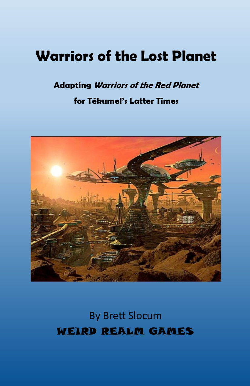 Warriors of the Lost Planet - Weird Realm Games | Tekumel | DriveThruRPG