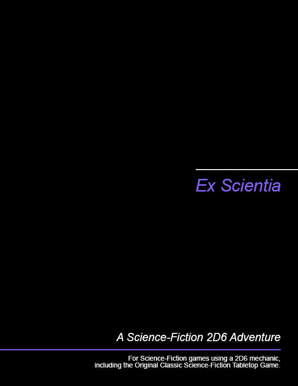 Ex Scientia - Michael Brown | 2D6 SF Adventures | DriveThruRPG